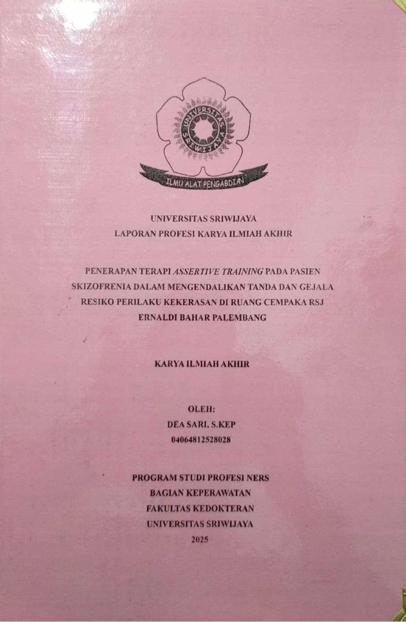 PENERAPAN TERAPI ASSERTIVE TRAINING PADA PASIEN SKIZOFRENIA DALAM ...