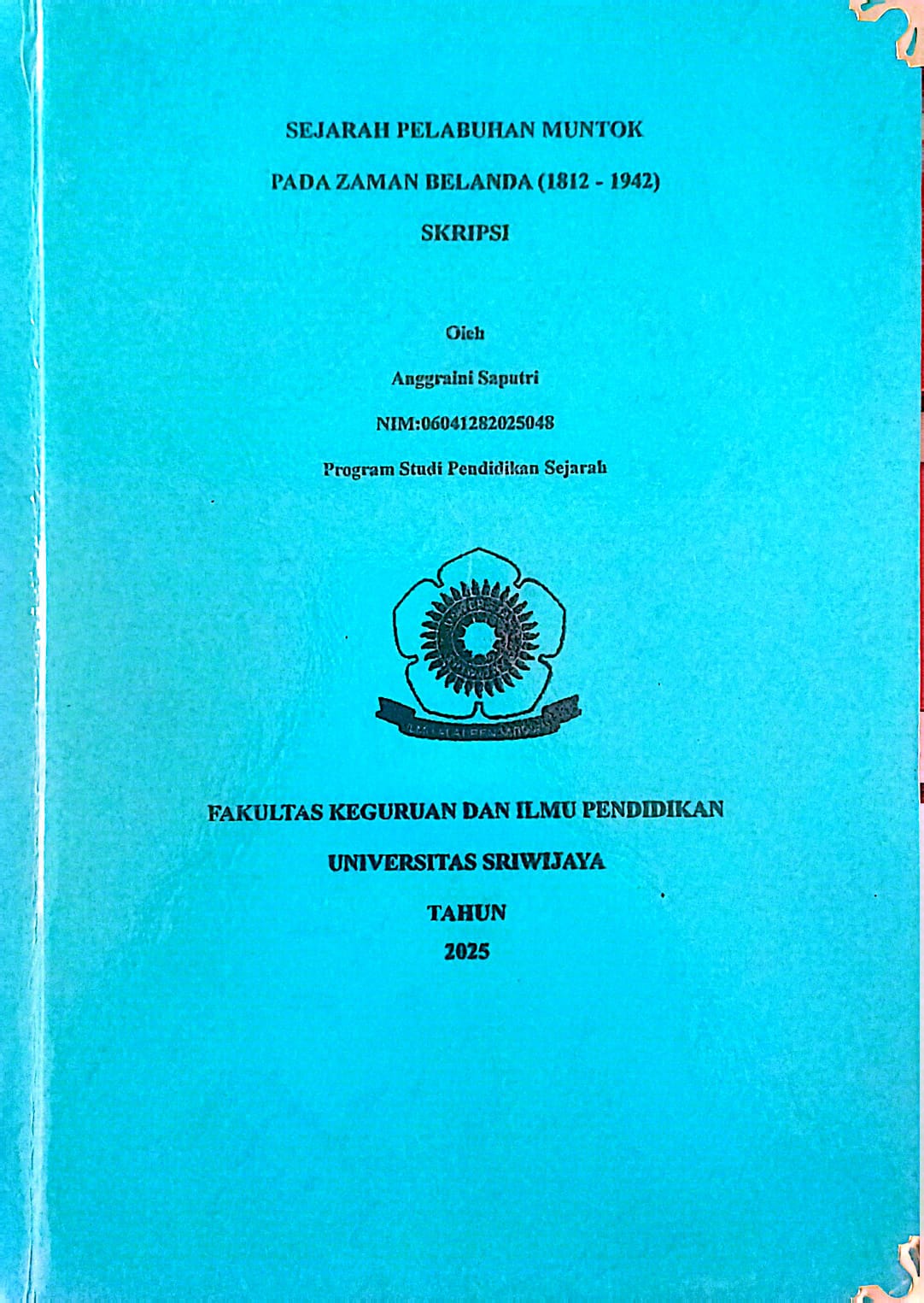 SEJARAH PELABUHAN MUNTOK PADA ZAMAN BELANDA (1812 - 1942) - Sriwijaya ...
