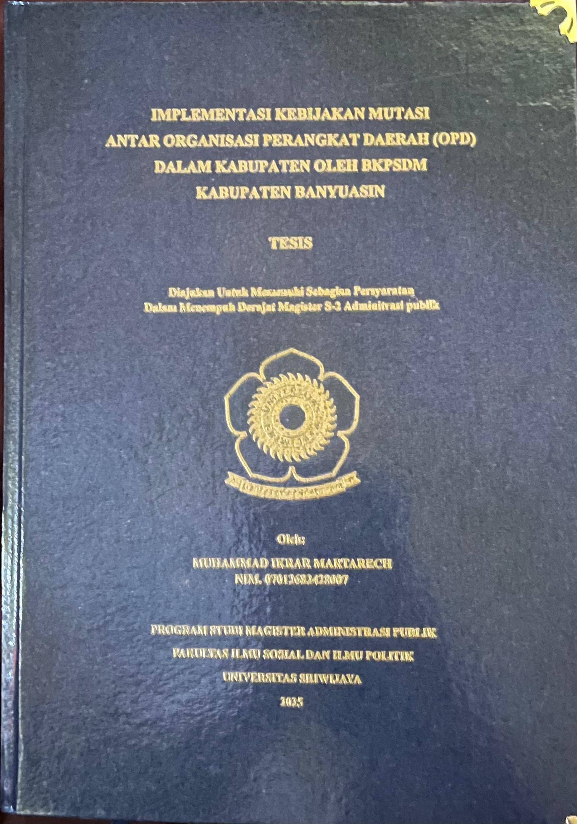 IMPLEMENTASI KEBIJAKAN MUTASI ANTAR ORGANISASI PERANGKAT DAERAH (OPD ...