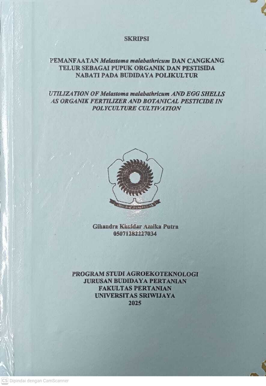 PEMANFAATAN Melastoma malabathricum DAN CANGKANG TELUR SEBAGAI PUPUK ...