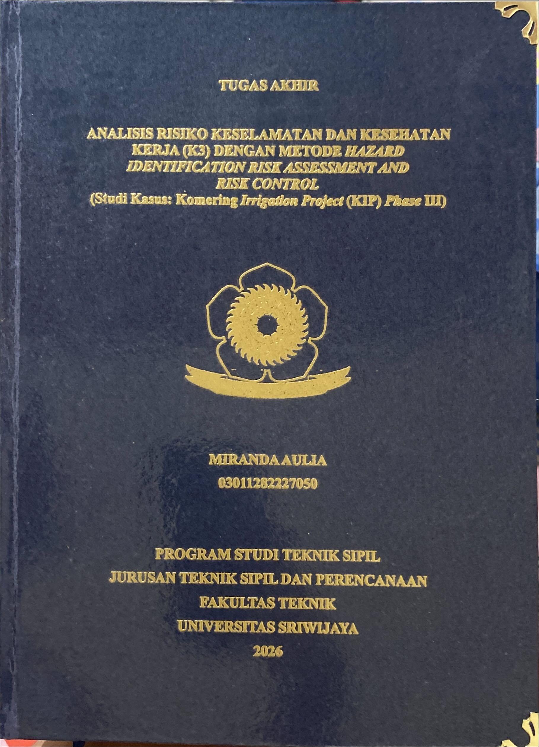 ANALISIS RISIKO KESELAMATAN DAN KESEHATAN KERJA (K3) DENGAN METODE ...