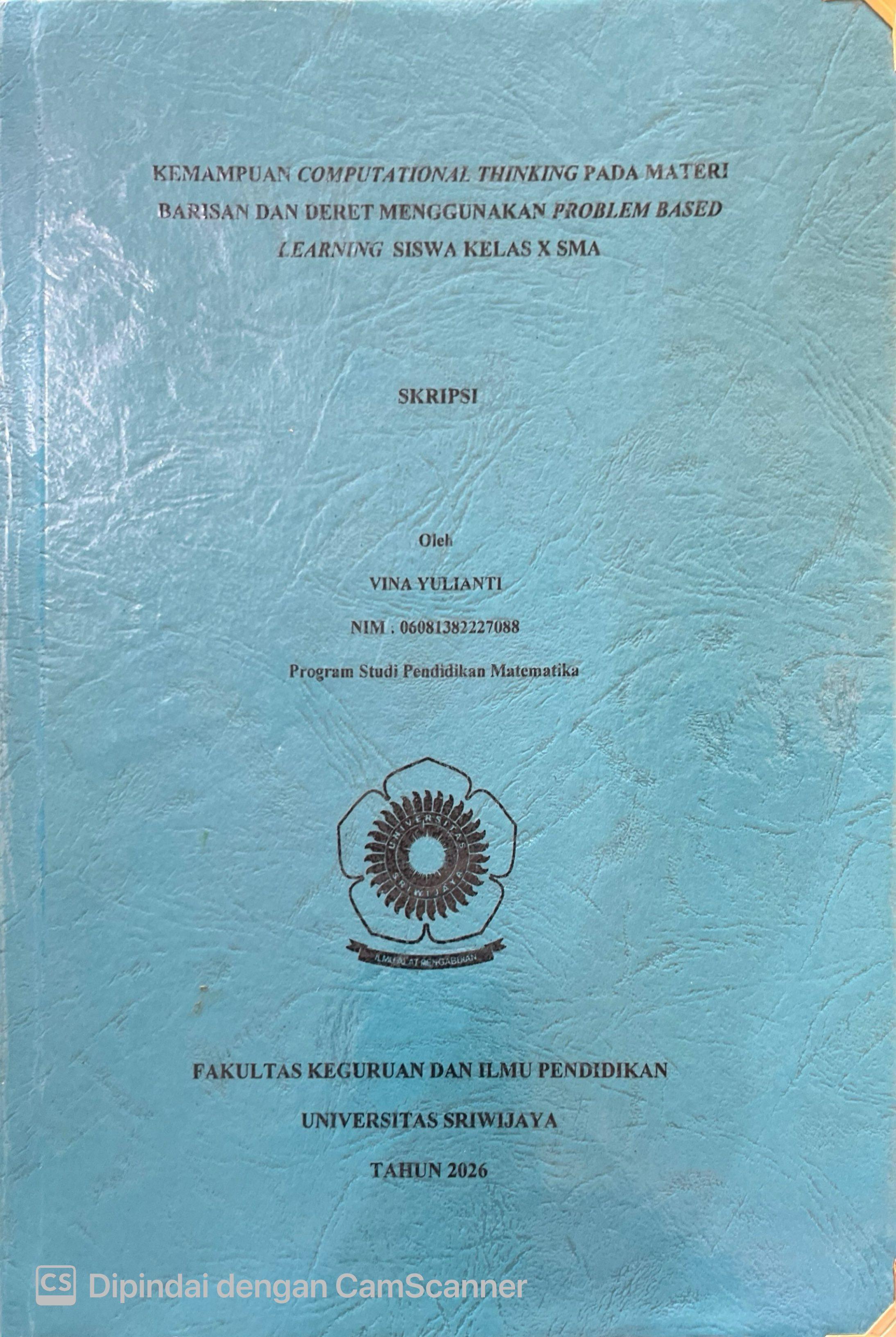 KEMAMPUAN COMPUTATIONAL THINKING PADA MATERI BARISAN DAN DERET ...